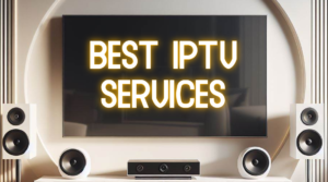 Best IPTV For Firestick 2024 UK | Top IPTV Ranking